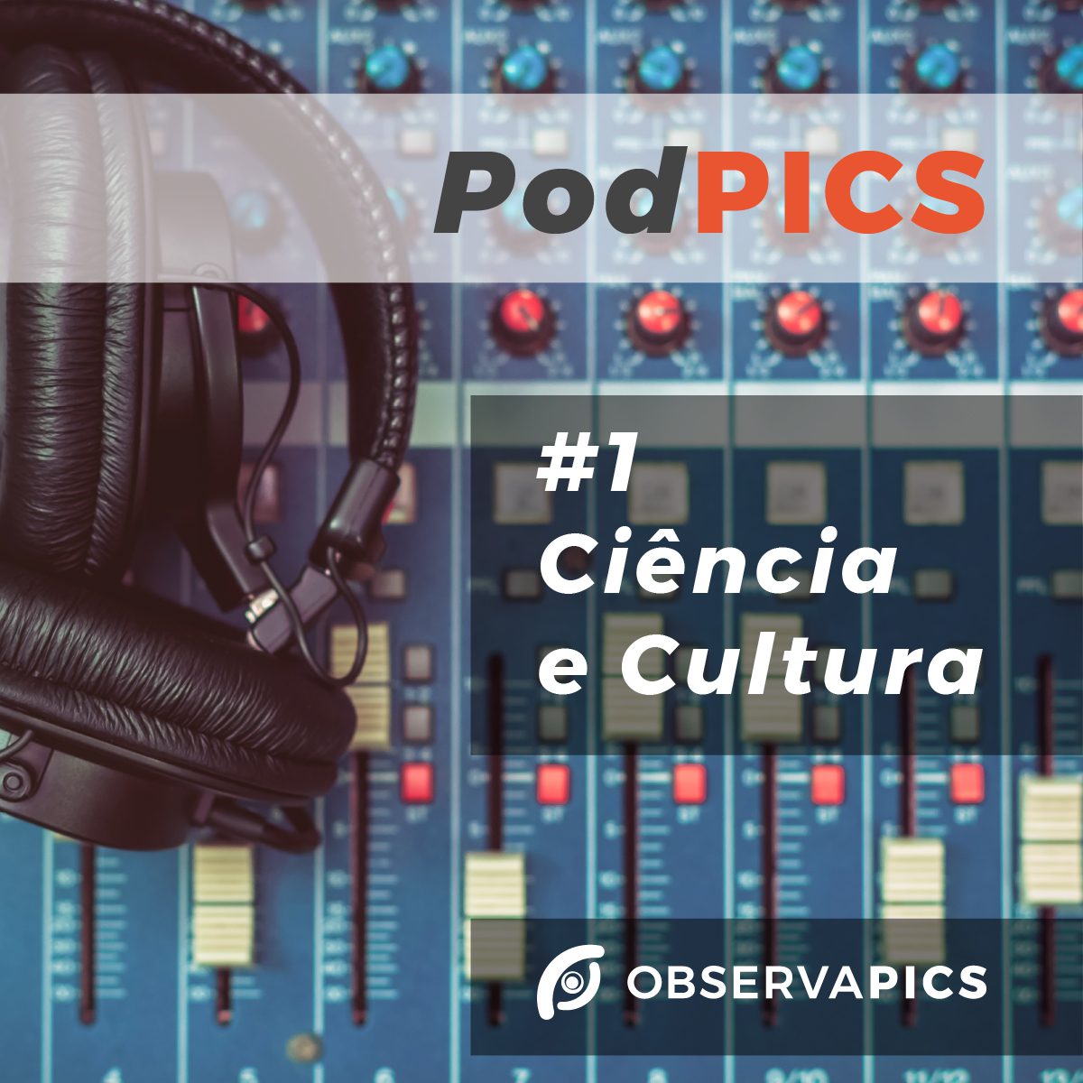 PodPICS-1 | ObservaPICS
